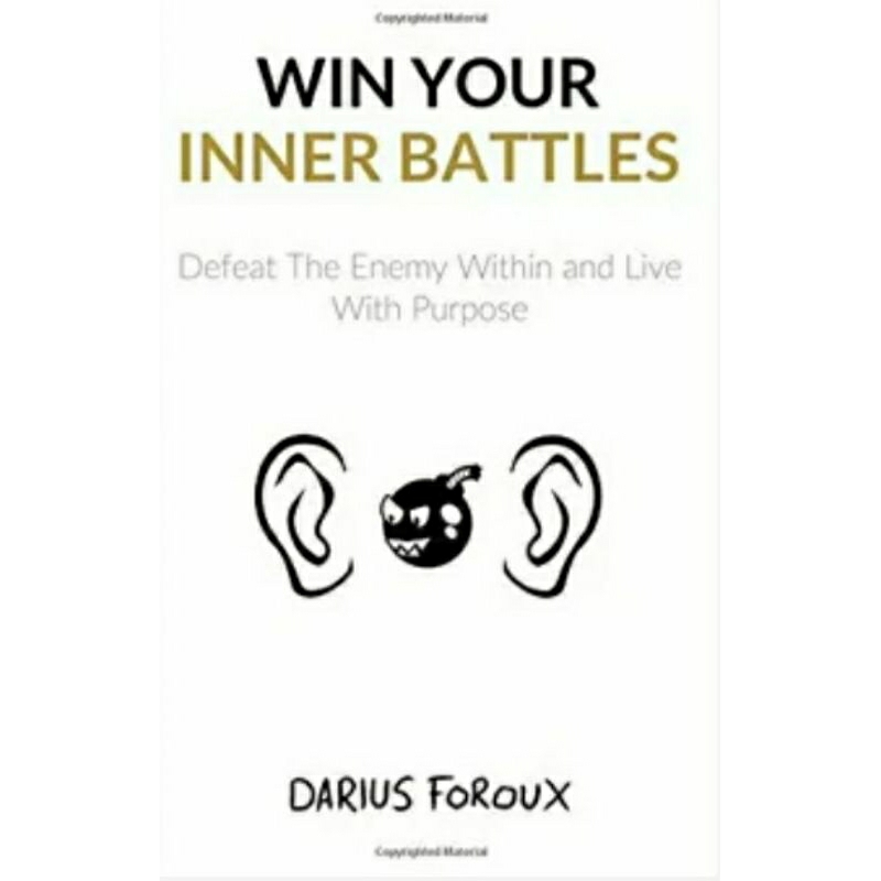 WIN YOUR INNER BATTLES BY:DARIOUS FOROUX | Shopee Philippines