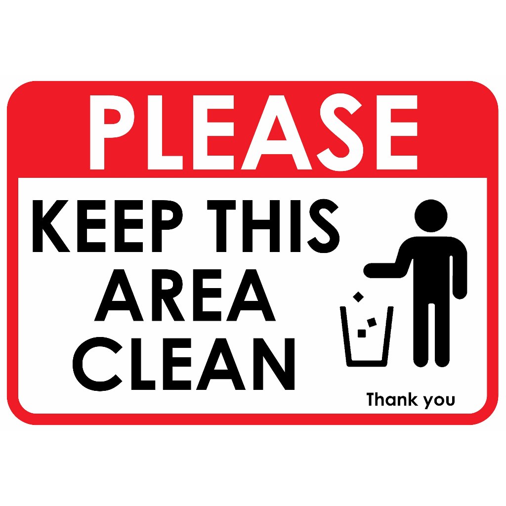 Please Keep This Area Clean - Business Establishment Signage | Shopee ...