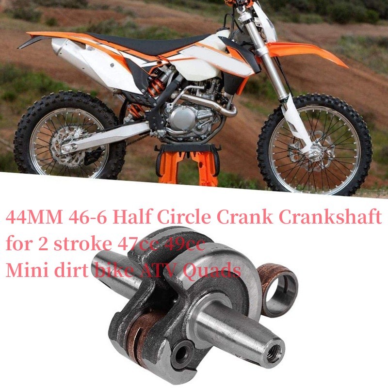 44-6 Half Circle Crank Crankshaft 44MM Crank Shaft 2-stroke For 47cc ...
