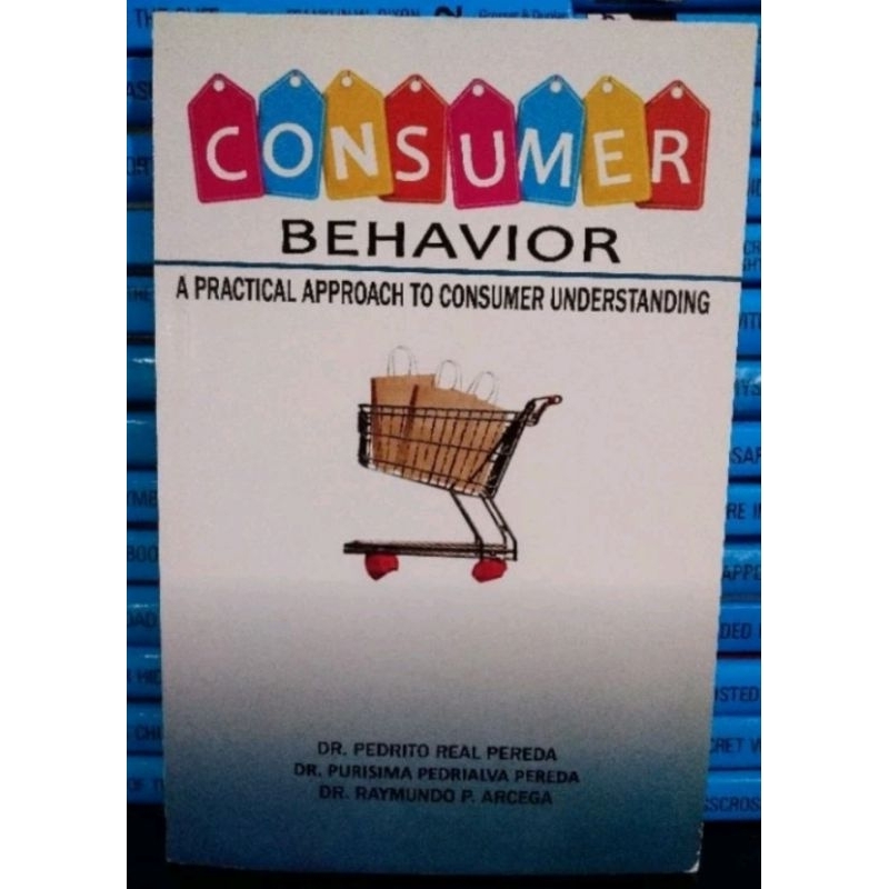 Consumer Behaviour A Practical Approach to Consumer Understanding ...