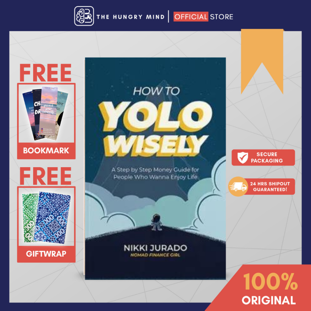 How to Yolo Wisely (ORIGINAL) by Nikki Jurado (PB) Finance Books ...