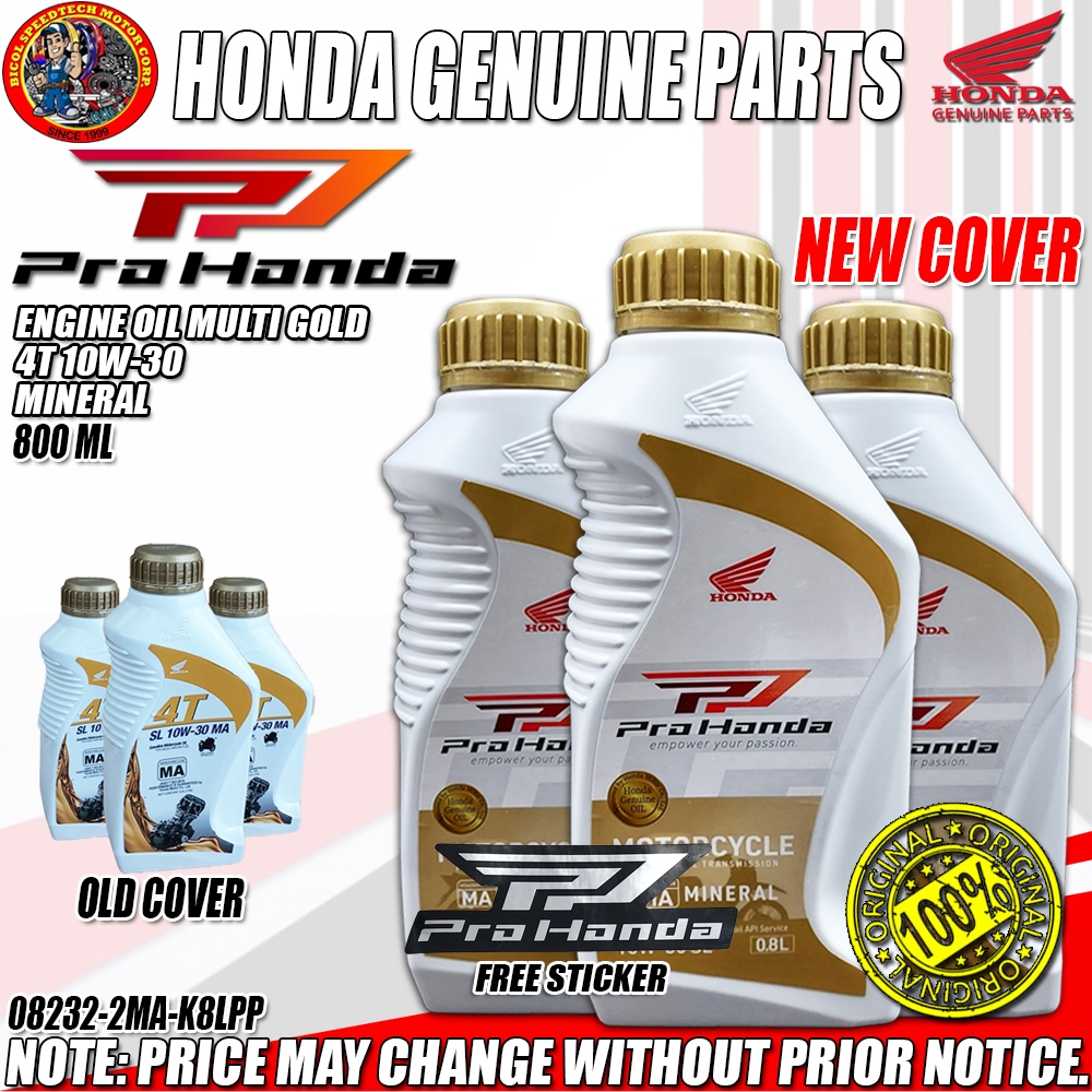 PRO HONDA GENUINE ENGINE OIL 4T 10W-30 MULTI GOLD 800ML (08232-2MA ...