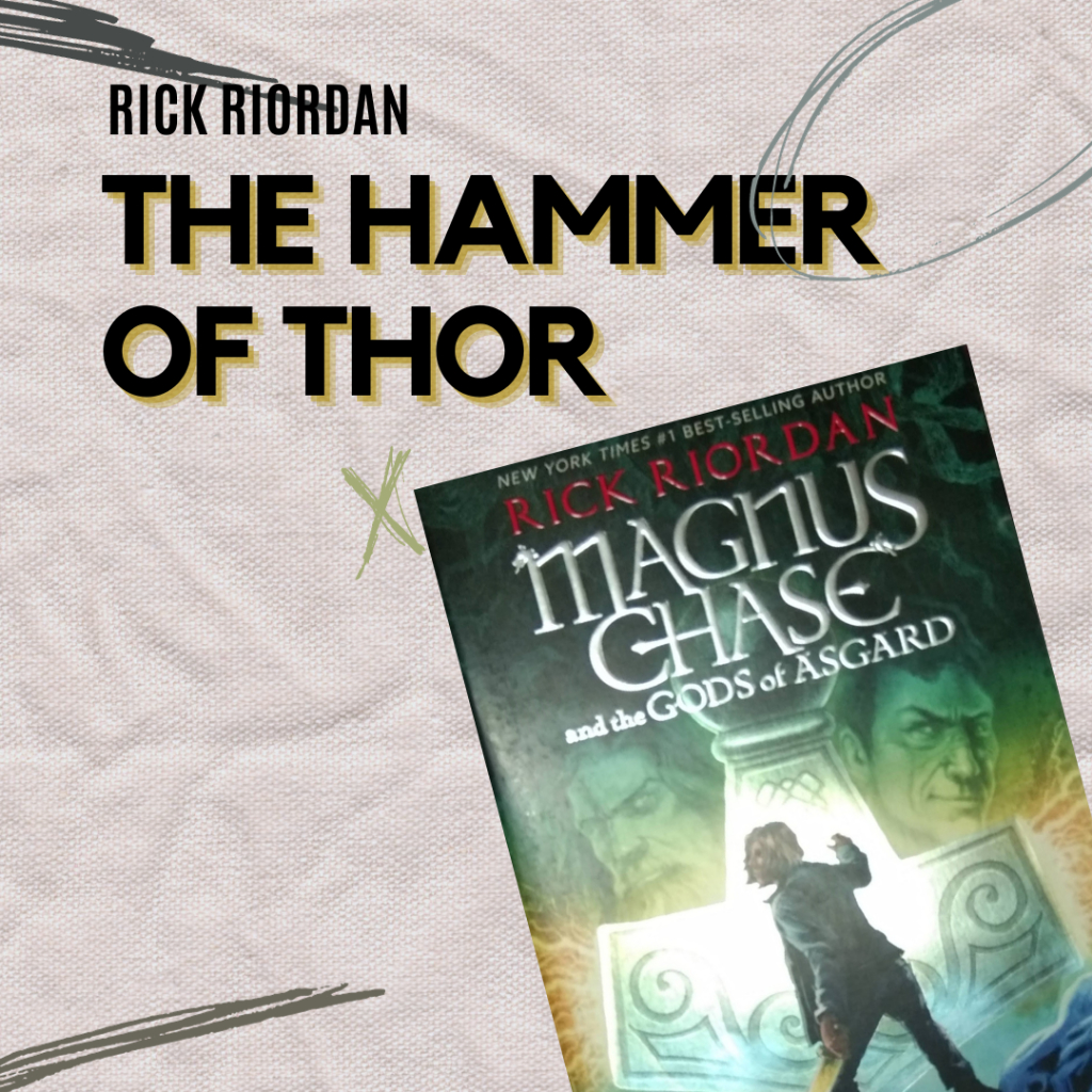 Magnus Chase and the Gods of Asgard Book 2 - The Hammer of Thor by Rick ...