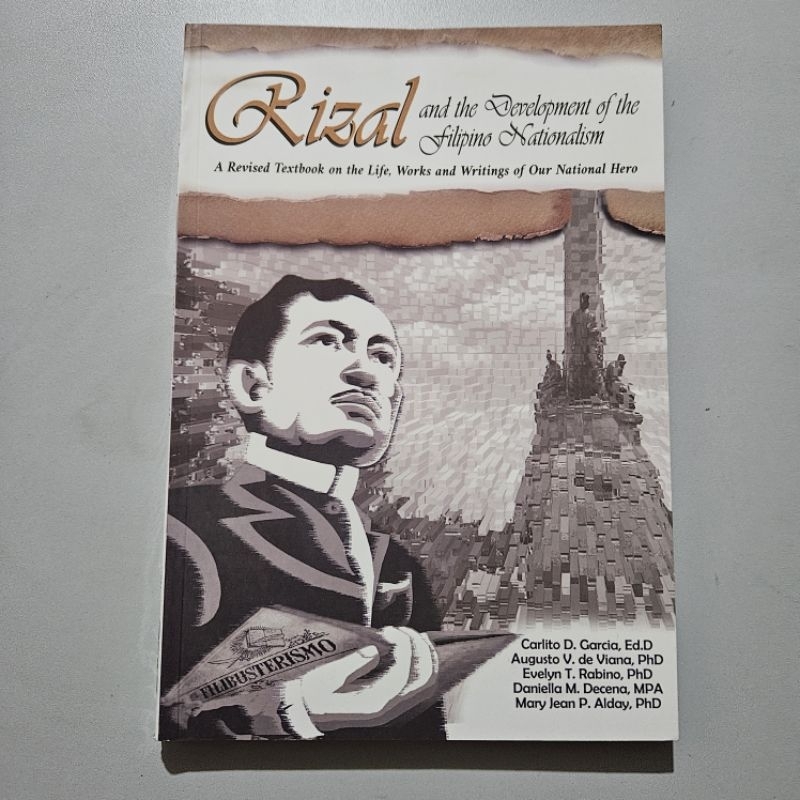 RIZAL and the Development of the Filipino Nationalism B: Garcia ...