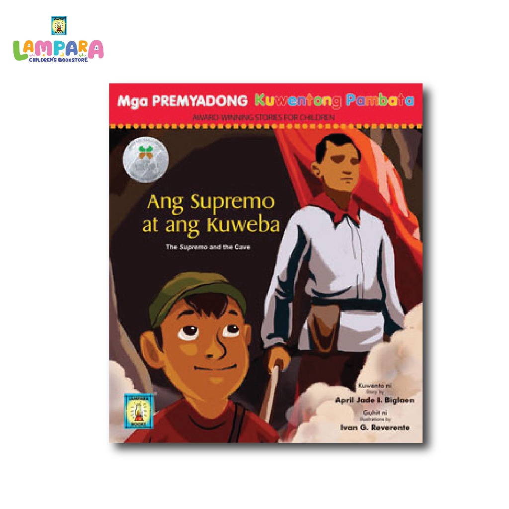 Mga Premyadong Kuwentong Pambata - Ang Supremo At Ang Kuweba (LAMP ...