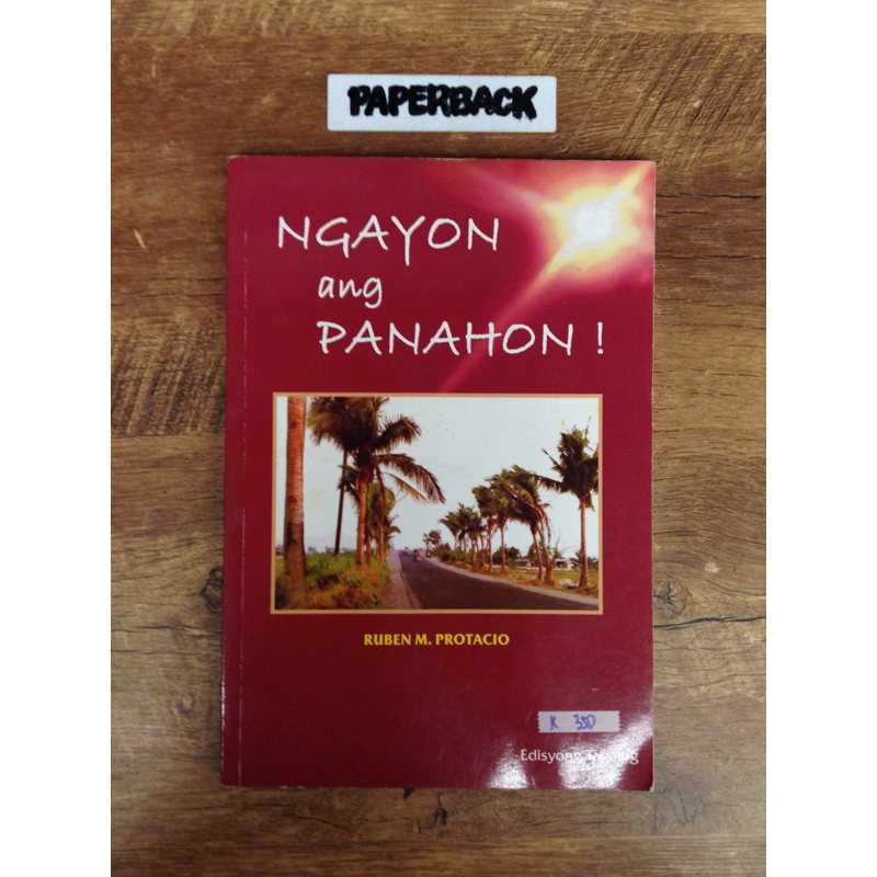 Ngayon ang Panahon by Ruben Protacio filipiniana | Shopee Philippines