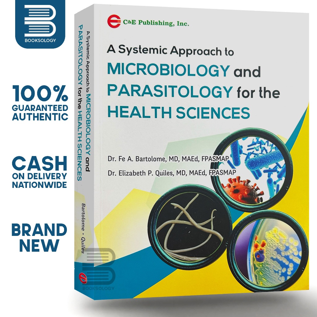 A Systemic Approach to MICROBIOLOGY and PARASITOLOGY for the HEALTH ...