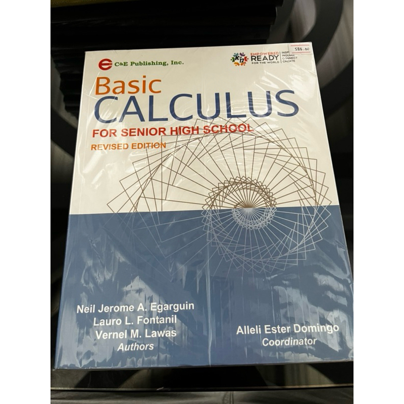 Basic CALCULUS FOR SENIOR HIGH SCHOOL REVISED EDITION By. Neil Jerome A ...