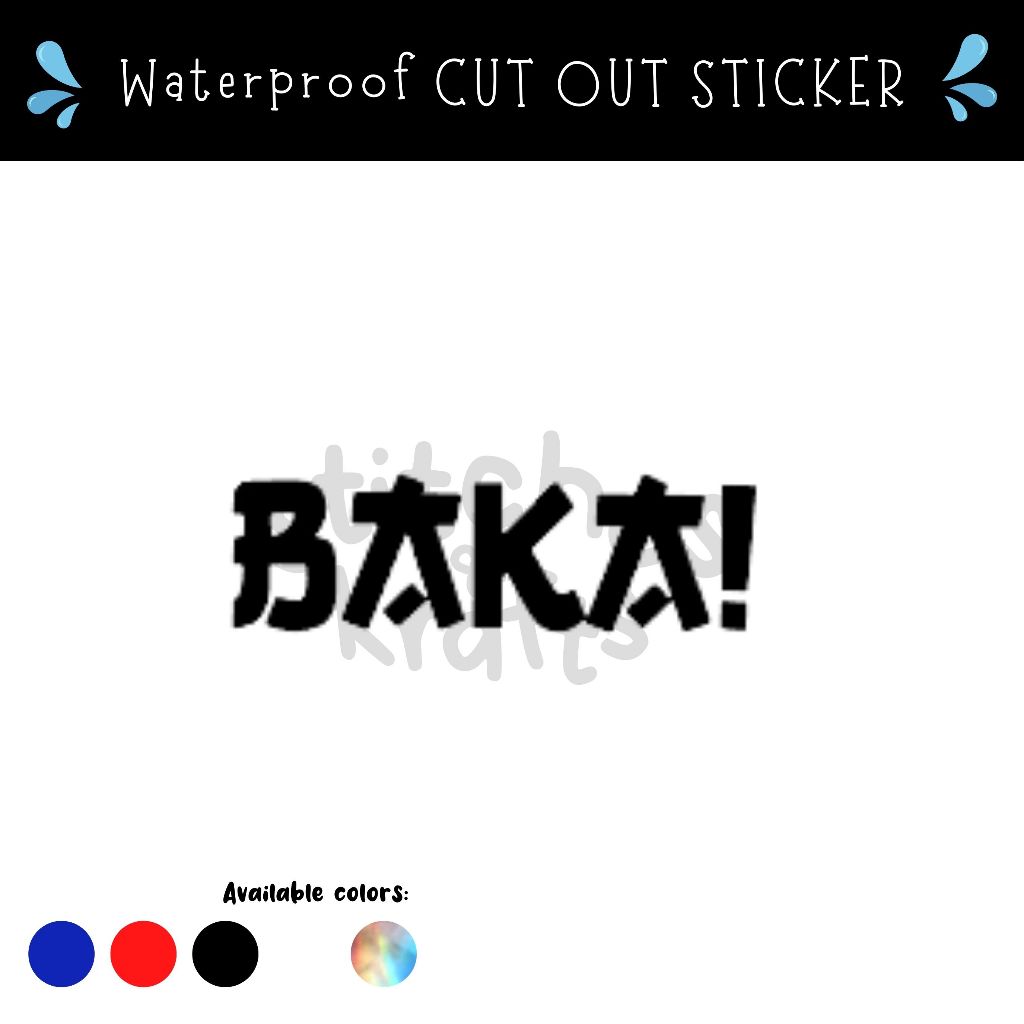 Baka anime sticker waterproof cut out vinyl decal | Shopee Philippines