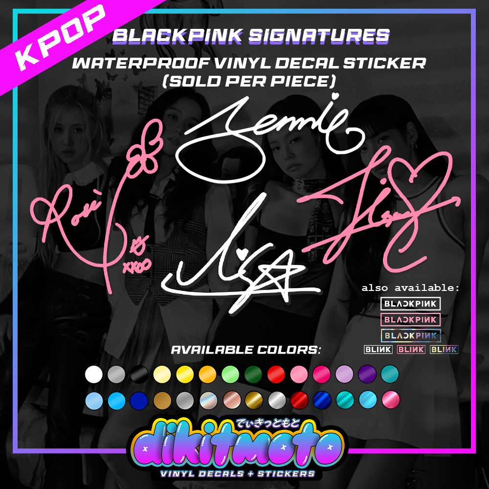 [dikitmoto] KPOP BLACKPINK Signatures Vinyl Decal Waterproof Sticker ...