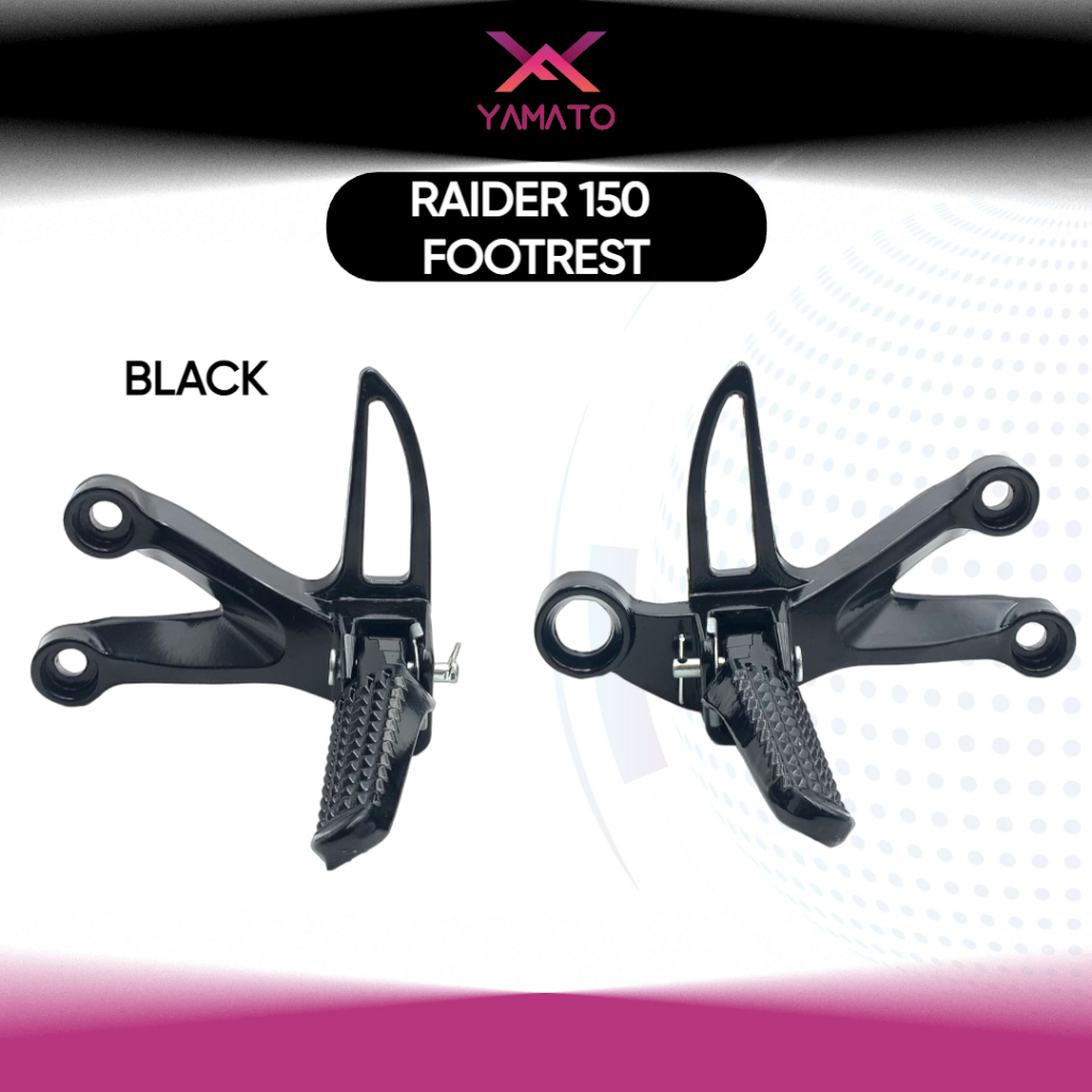 YAMATO MOTORCYCLE 1PAIR RAIDER 150 FOOTREST ALLOY | Shopee Philippines