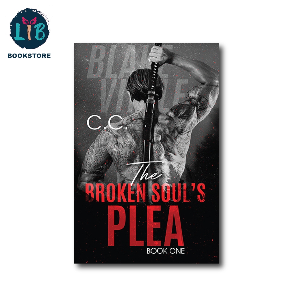 The Broken Soul's Plea Book 1 by C.C. (LIB) | Shopee Philippines