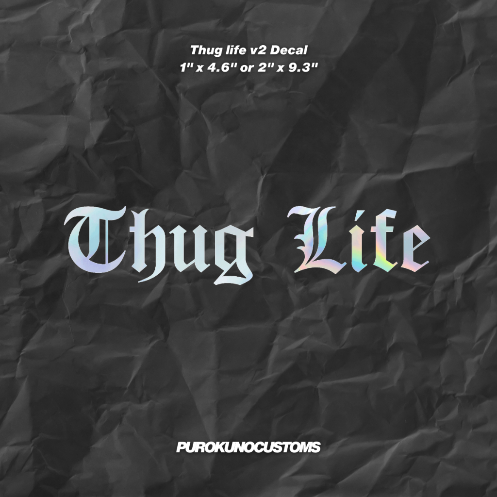 THUG LIFE VERSION 2 Car & Motorcycle vinyl sticker decals / Machine-cut ...