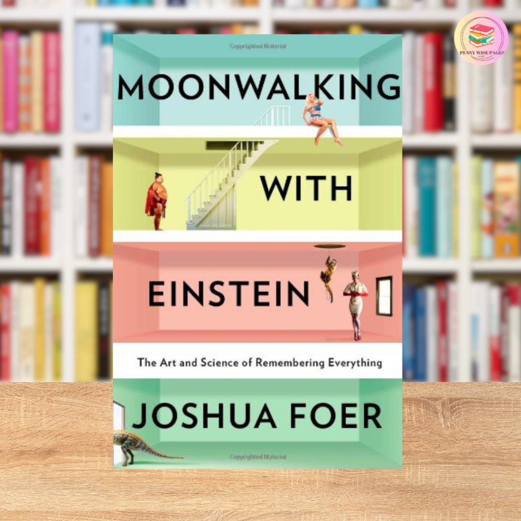Moonwalking with Einstein: The Art and Science of Remembering Everything | Shopee Philippines