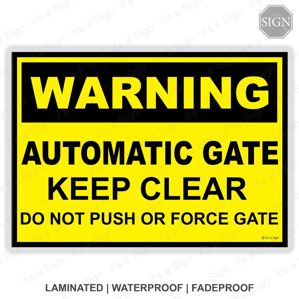Automatic Gate Keep Clear Sign - Laminated Signage - A4/A3 Size ...