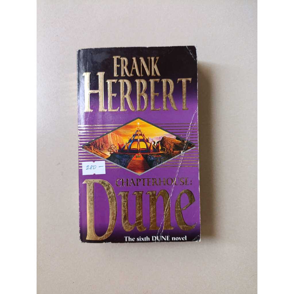 Preloved: Chapterhouse: Dune is the 6th and final novel by Frank ...