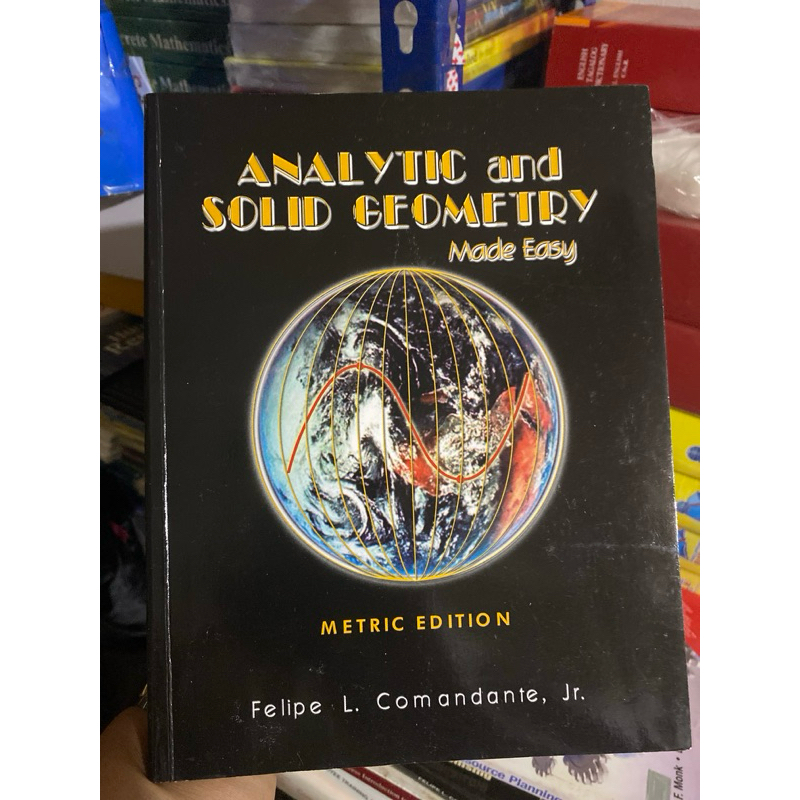 Analytic and Solid Geometry made easy metric edition by Comandante ...