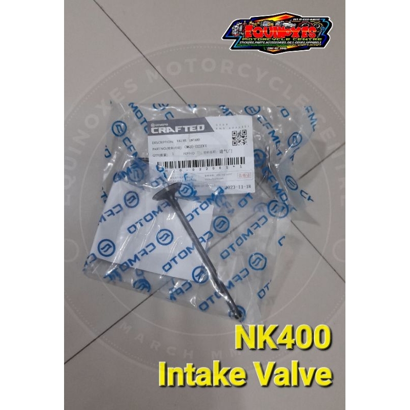 NK400 INTAKE VALVE CF MOTO PER PIECE | Shopee Philippines
