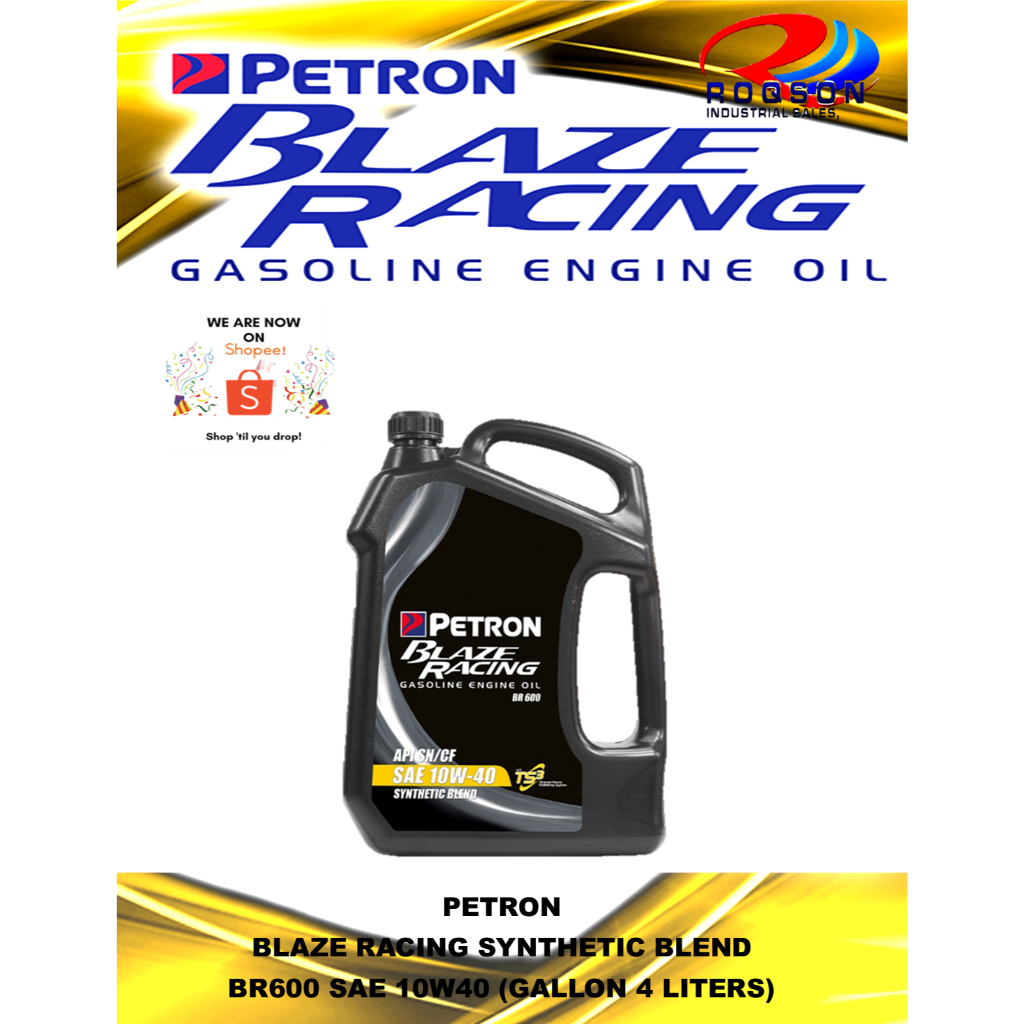 PETRON BLAZE RACING BR600 SYN BLEND GASOLINE ENGINE OIL SAE 10W-40 ...
