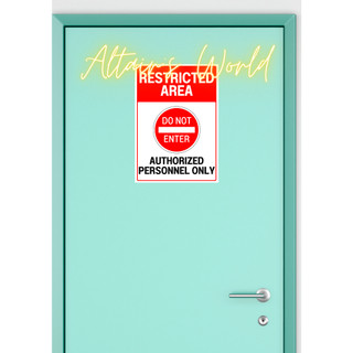 Door Signage authorized personnel only signage Restricted Area ...