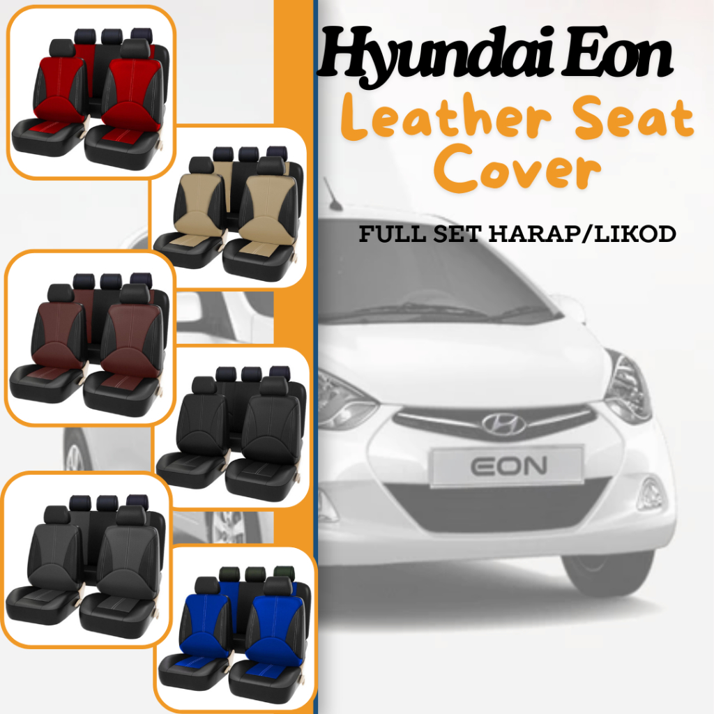 HYUNDAI EON PU Leather Car Seat Covers Full Set (HARAP/LIKOD ...