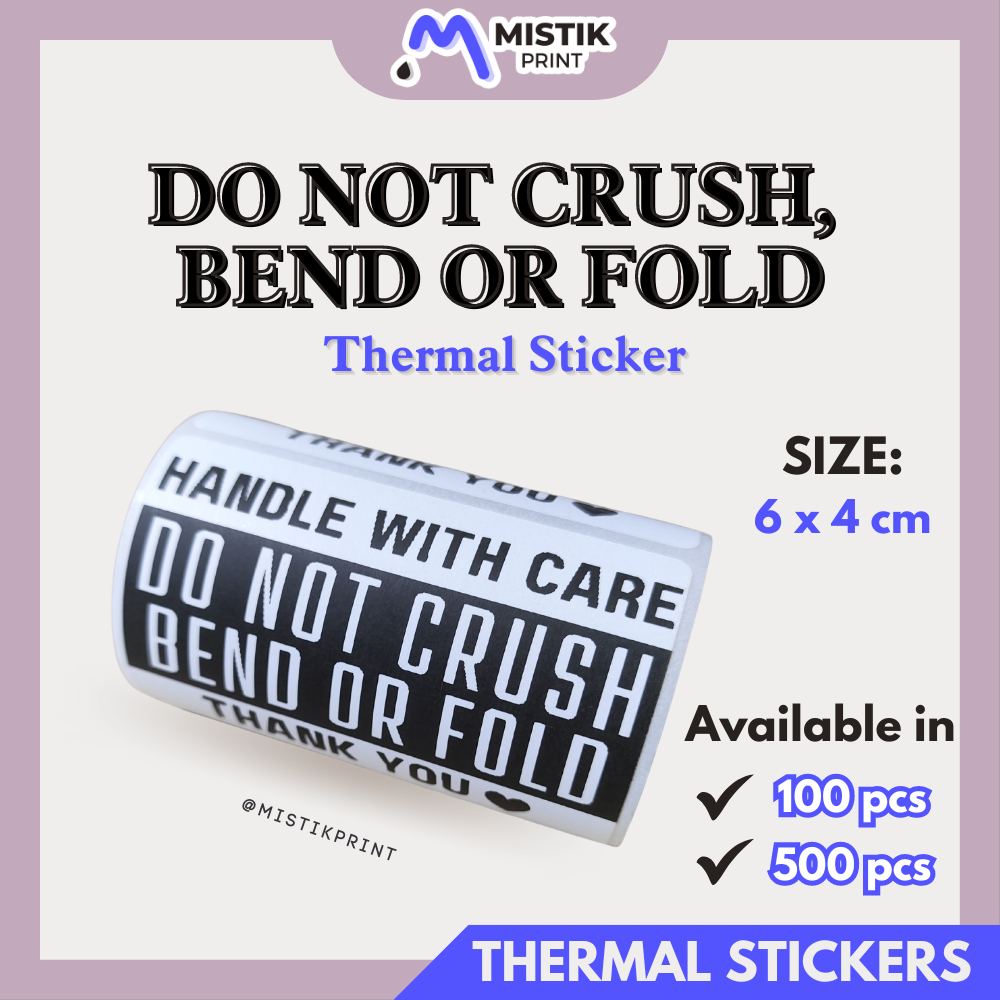 Do Not Crush Bend or Fold Packaging Thermal Sticker | Shopee Philippines
