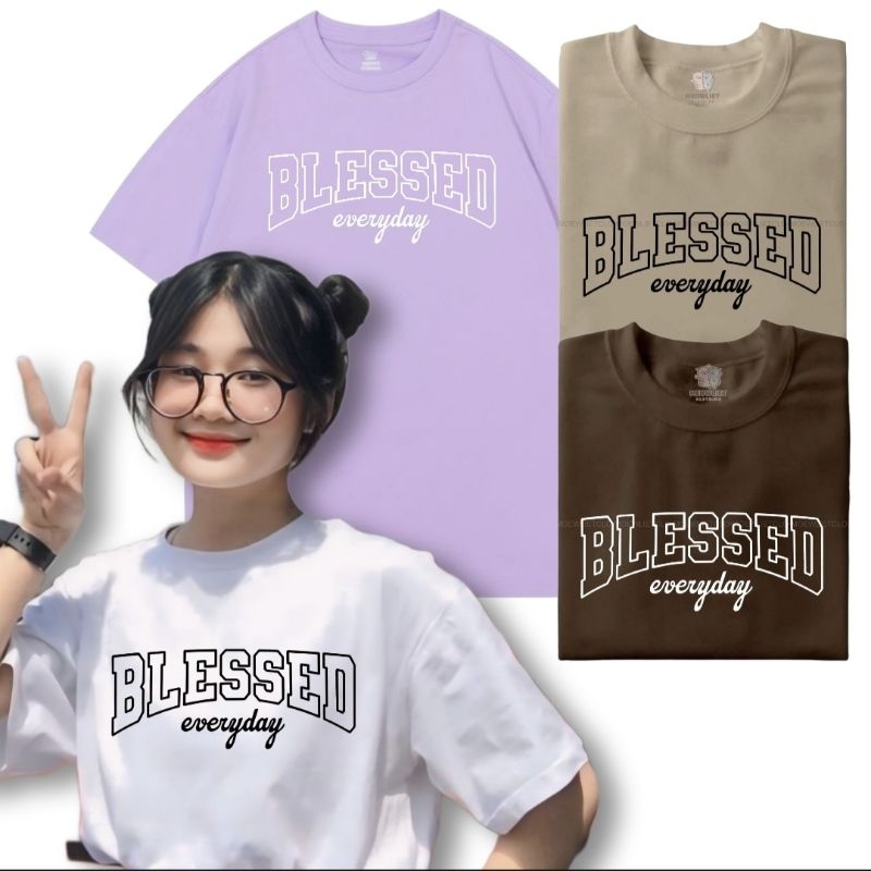 Blessed everyday aesthetic statement cotton shirt | Shopee Philippines