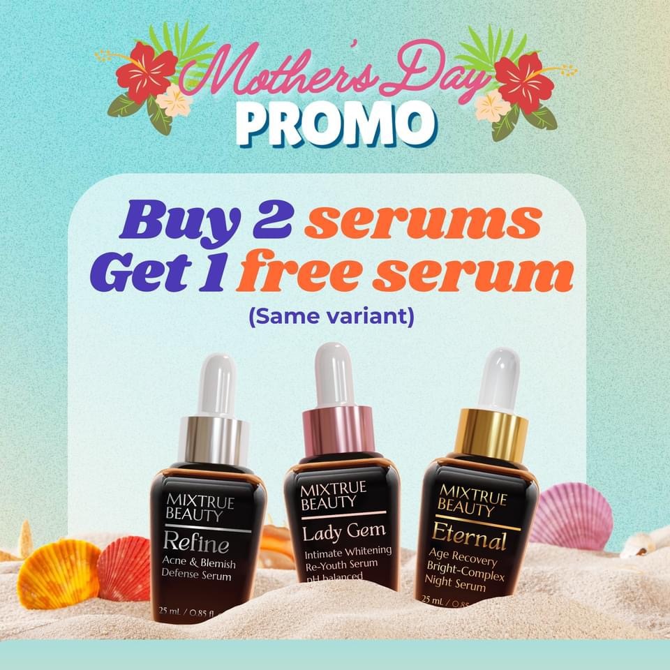 Mixtrue Beauty Buy 2 take 1 free 15ml MINI Serum (Same Variant ...
