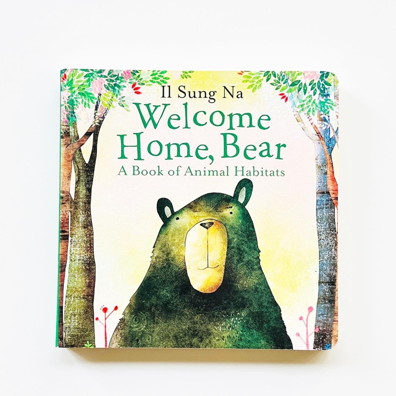 Welcome Home Bear: A Book of Animal Habitats (Board Book) | Shopee ...