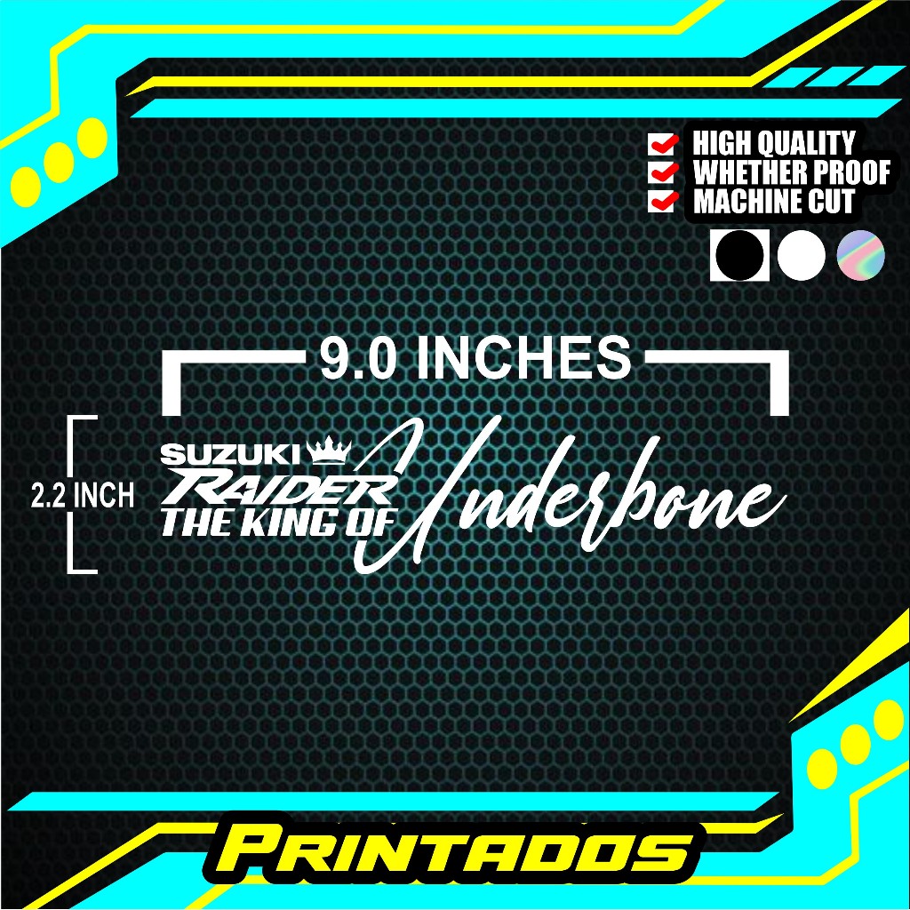 ORIGINAL SUZUKI RAIDER THE KING OF UNDERBONE decal sticker cutout for ...