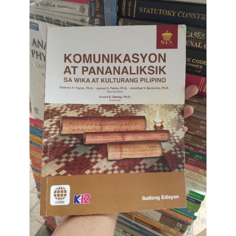 KOMUNIKASYON AT PANANALIKSIK SA WIKA AT KULTURANG PILIPINO SHS ...