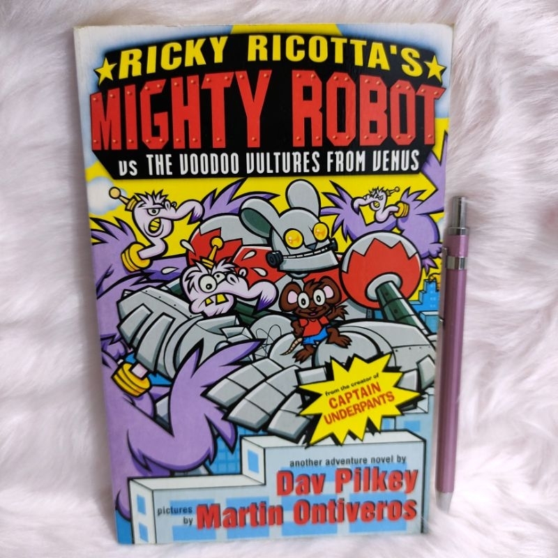 Ricky Ricotta's Mighty Robot vs the Voodoo Vultures from Venus by Dav ...