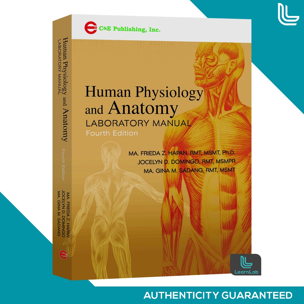 HUMAN PHYSIOLOGY AND ANATOMY Laboratory Manual Fourth Edition - Ma ...