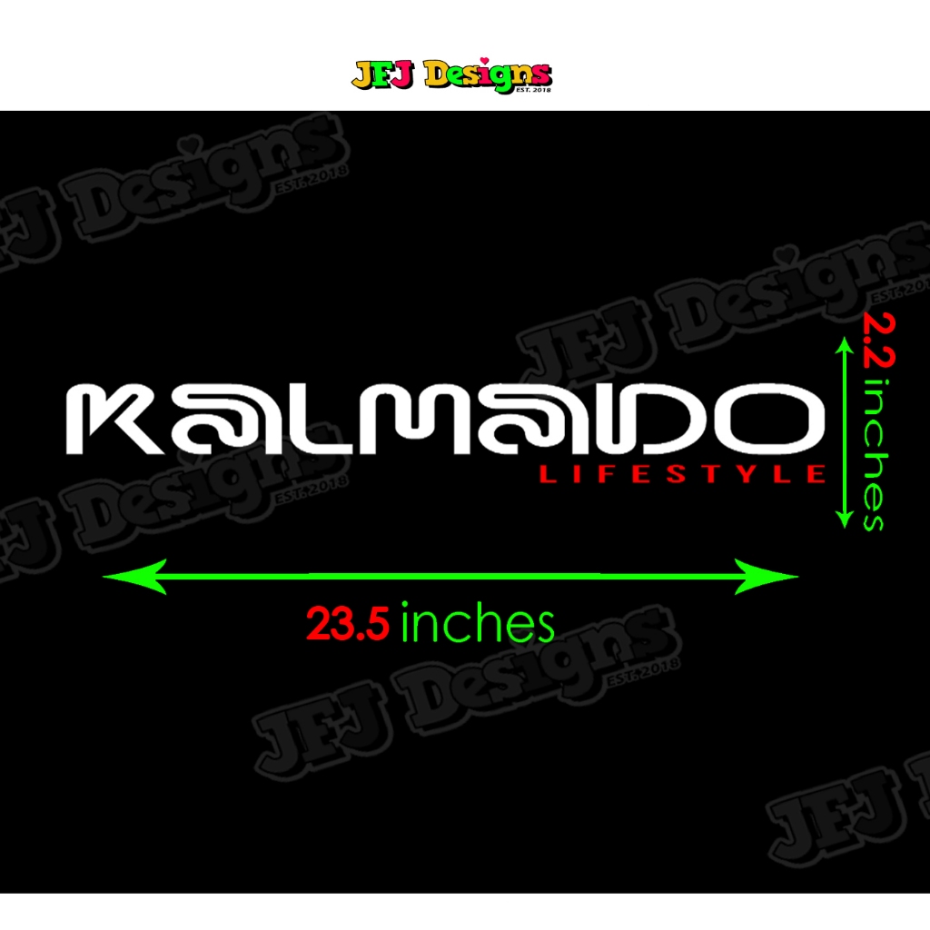 KALMADO LIFESTYLE V2 Original Design Cutout Vinyl Sticker for Auto & Motor | Shopee Philippines
