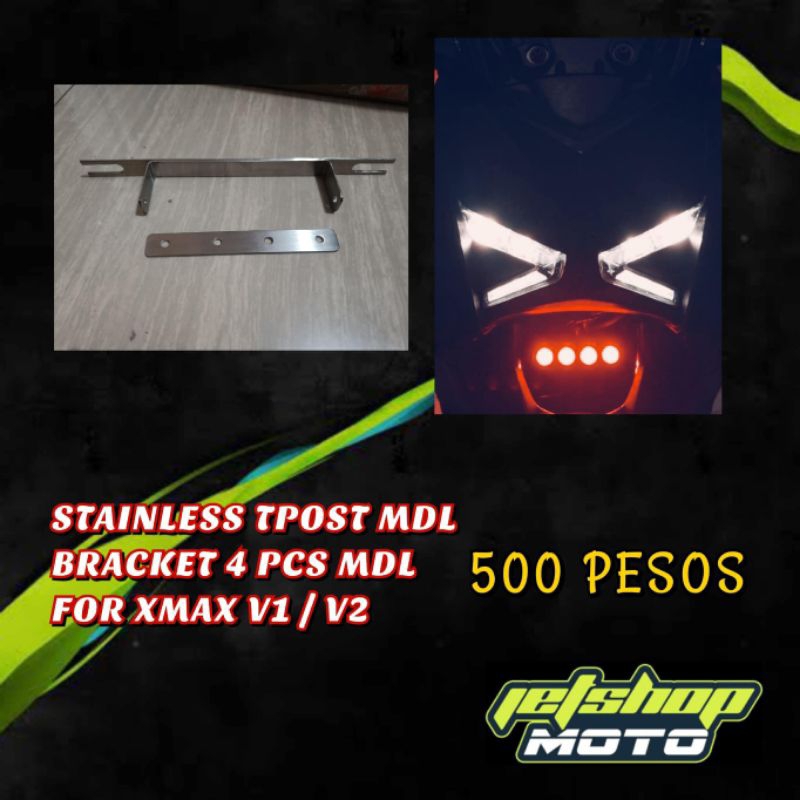 STAINLESS TPOST MDL BRACKET 4 PCS MDL FOR XMAX V1/V2 | Shopee Philippines