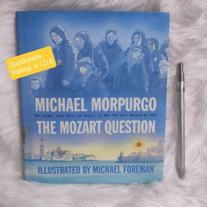 The Mozart Question by Michael Morpurgo / Hardcover / with Illustration ...