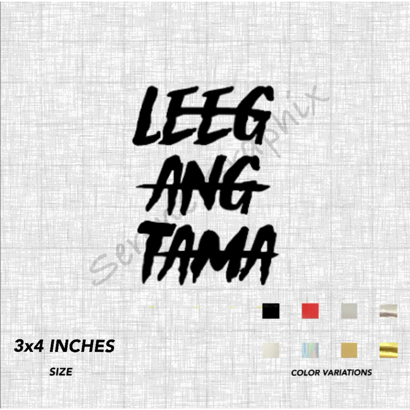 LEEG ANG TAMA Sticker - Waterproof Cut Out Sticker | Shopee Philippines