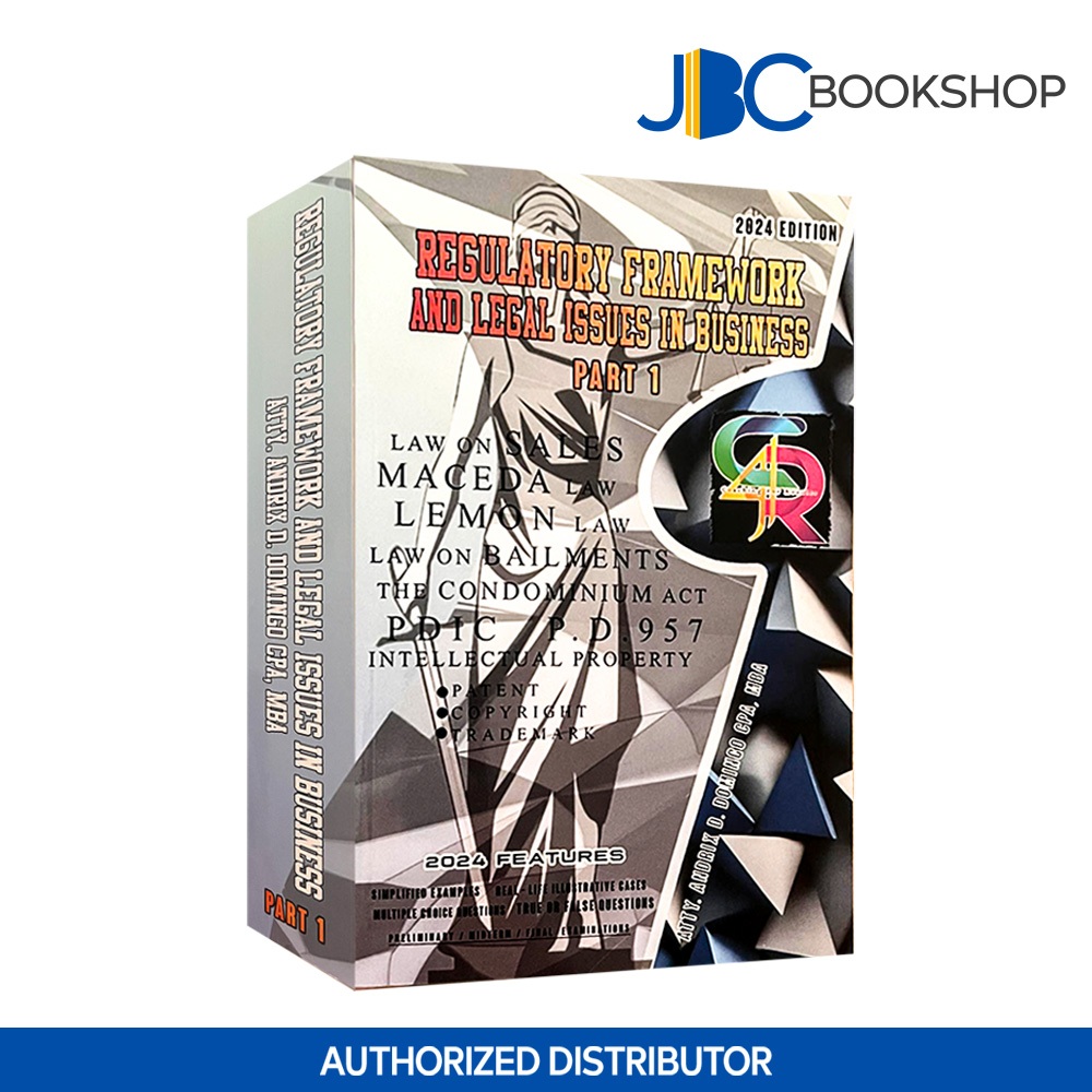 Part 1 Regulatory Framework and Legal Issues in Business by Atty ...