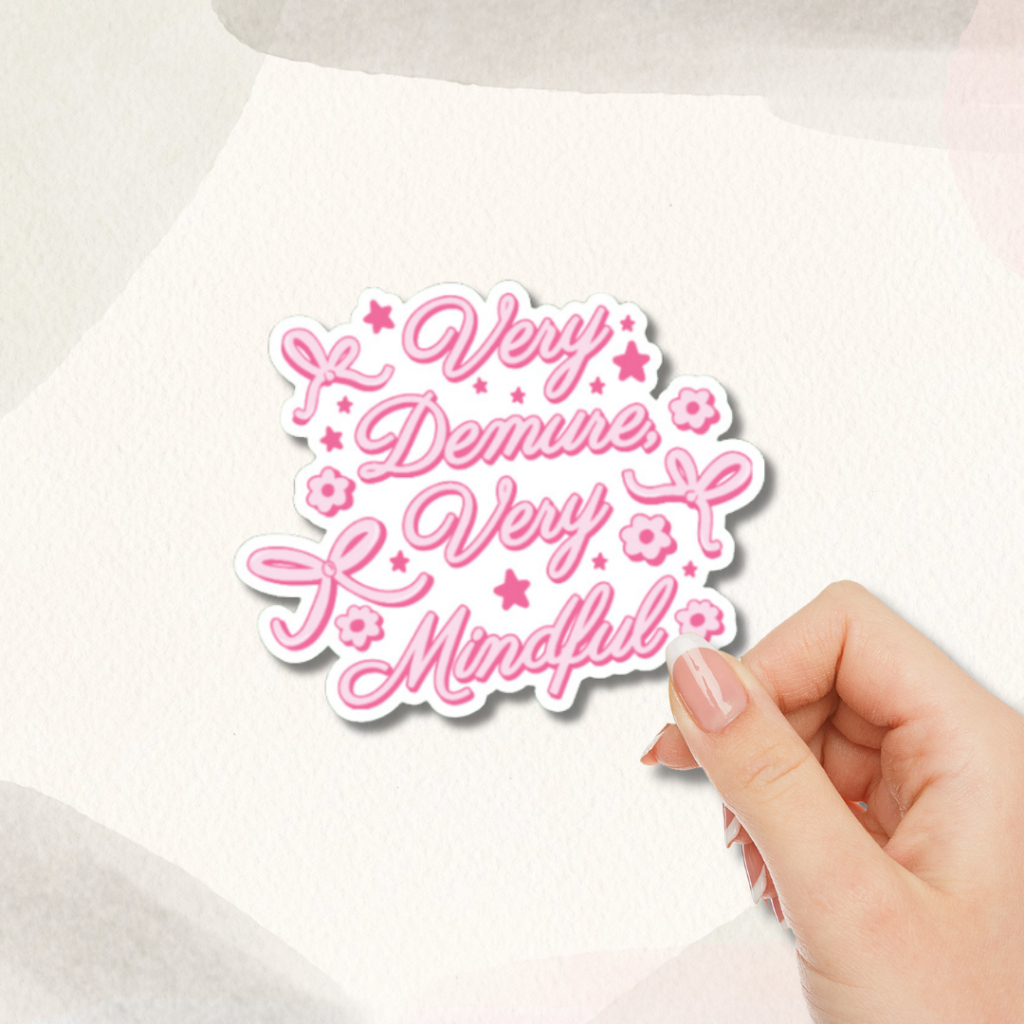 VERY DEMURE VERY MINDFUL STICKER | Cute Trendy Girly Aesthetic ...