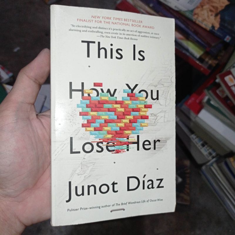 This is How You Lose Her. By: Junot Diaz | Shopee Philippines
