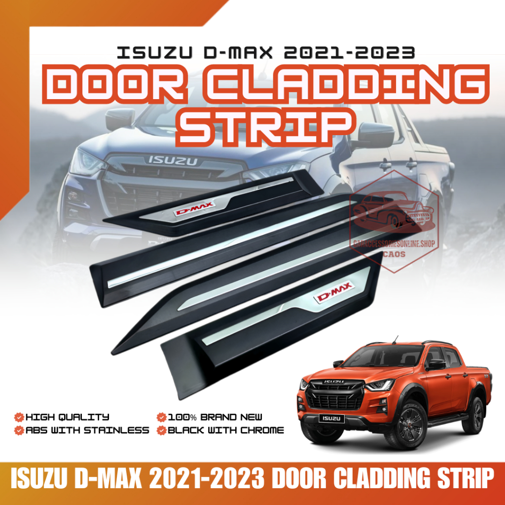 CAOS ISUZU DMAX 2021 2022 2023 DOOR CLADDING STRIP (CHROME&BLACK)(10799) | Shopee Philippines