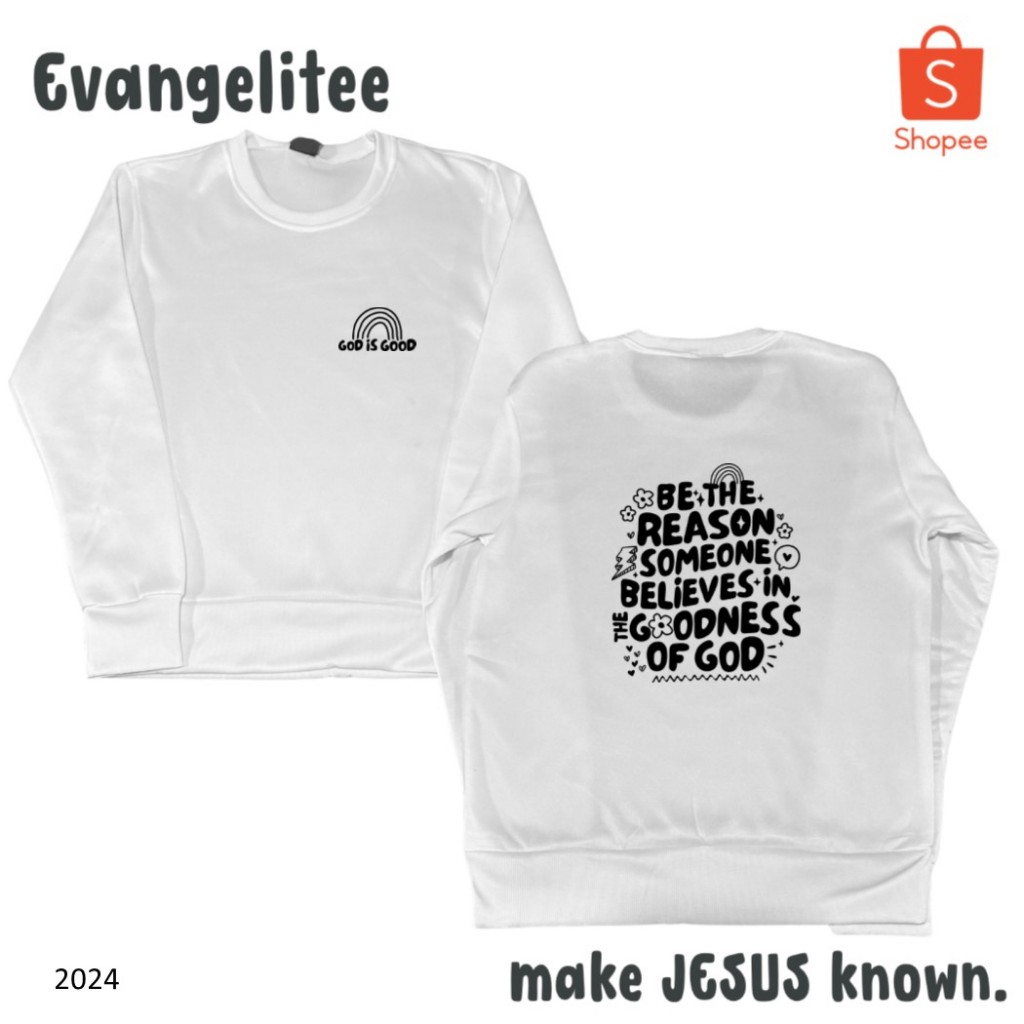 CHRISTIAN STATEMENT GOSPEL SWEATER ( GOD IS GOOD ) | Shopee Philippines