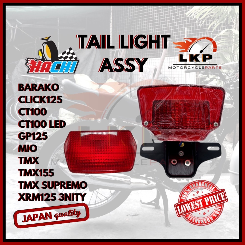HACHI TAIL LIGHT ASSY TMX155 / TMX SUPREMO / CT100 / MIO / BARAKO / GP125 MOTORCYCL SPARE PARTS ...