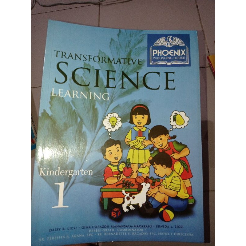 Transformative Science Learning Kindergarten 1 by Daisy R. Licsi ...
