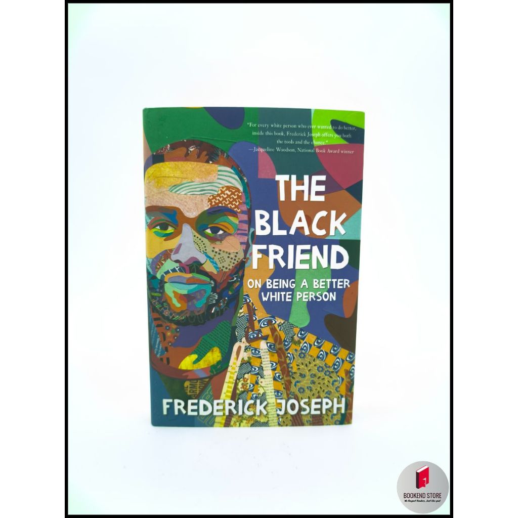 (HB) The Black Friend: On Being a Better White Person by Frederick ...