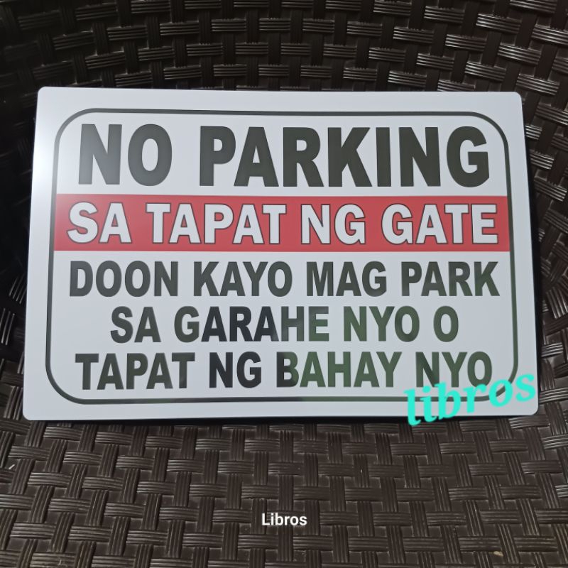 PVC A4 size Signage Sa Tapat ng Gate NO Parking | Shopee Philippines