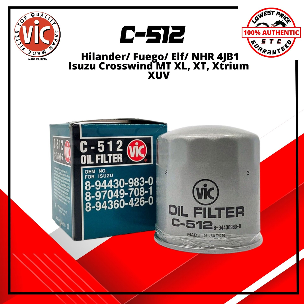 C-512 Vic Oil Filter For Hilander/ Fuego/ Elf/ NHR 4JB1 Isuzu Crosswind ...