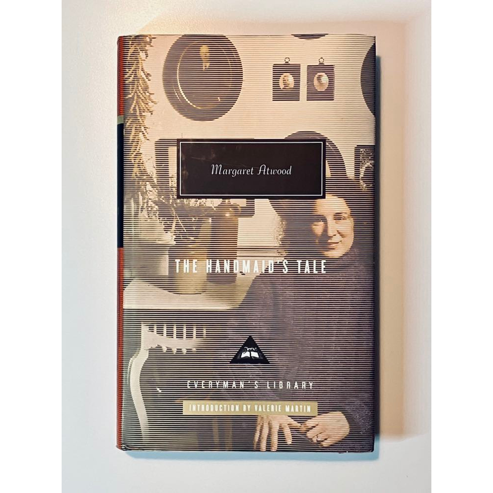 The Handmaid's Tale by Margaret Atwood (Everyman's Library Contemporary ...