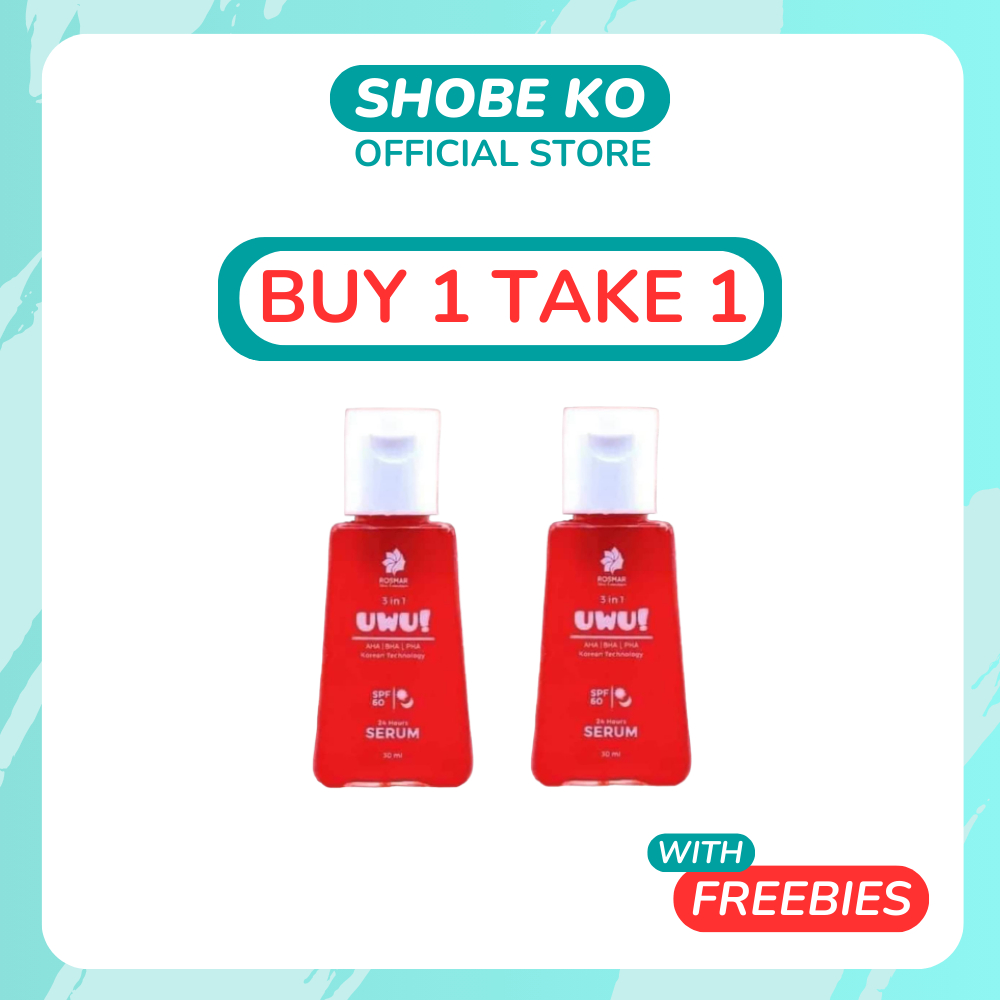 SHOBE KO Rosmar UWU 3 in 1 AHA BHA PHA Serum with SPF 60 with FREEBIES ...