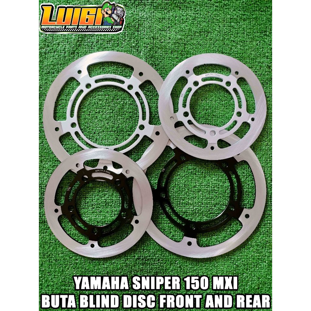 YAMAHA SNIPER 150 MXI BUTA BLIND DISC FRONT AND REAR | Shopee Philippines